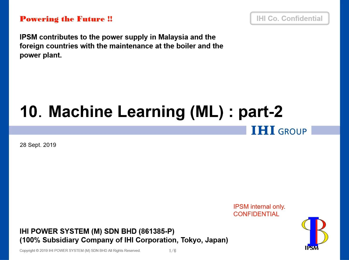 Machine Learning 2 – IHI POWER SYSTEM (M) SDN BHD
